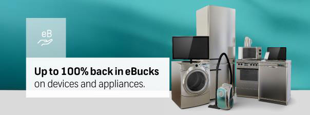 Get Up To 100& Back in eBucks on Tech & Homeware | eBucks